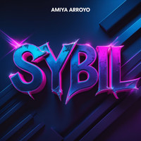 Sybil Song Download: Play & Listen Sybil all MP3 Song by Amiya Arroyo ...