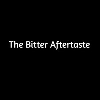 The Bitter Aftertaste Song Download: Play & Listen The Bitter ...