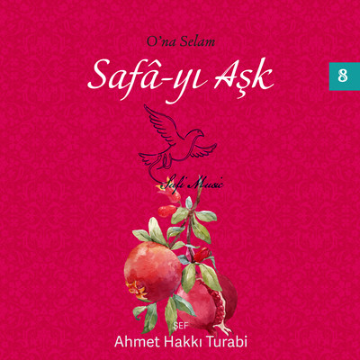 Nihavend Salt-u Selam, Allahumme Salli Song|Ahmet Hakkı Turabi|O'na ...