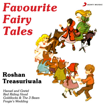 Goldilocks and the 3 Bears Song|Roshan Treasuriwala|Favourite Fairy ...