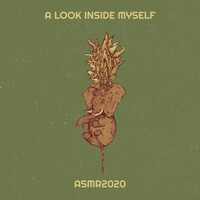 A Look Inside Myself Songs Download: Play & Listen A Look Inside Myself ...