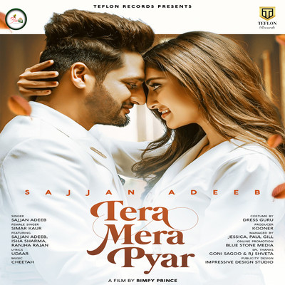 Tera Mera Pyar (ਤੇਰਾ ਮੇਰਾ ਪਿਆਰ) Song|Sajjan Adeeb|Tera Mera Pyar ...
