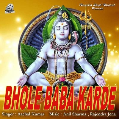 Bhole Shankar MP3 Song Download by Aachal Kumar (Bhole Baba Karde)| Listen Bhole Shankar (भोले ...