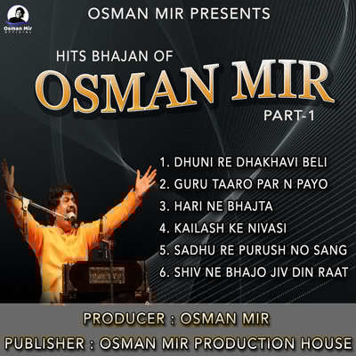 Dhuni Re Dhakhavi Beli Ame Tara Naam Ni Song|Osman Mir|Hits Bhajan Of ...