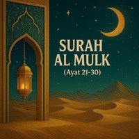 Surah Al Mulk (Ayat 21-30) Song Download: Play & Listen Surah Al Mulk ...