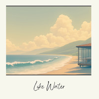 Like Water Song Download: Play & Listen Like Water all MP3 Song by ...