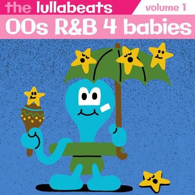 One, Two Step MP3 Song Download by The Lullabeats (00's R&B 4 Babies ...