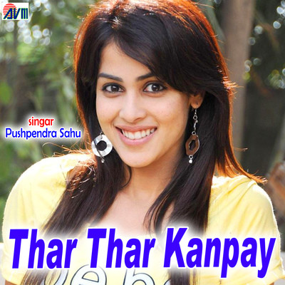 Thar Thar Kanpay Song|Pushpendra Sahu|Thar Thar Kanpay| Listen to new songs and mp3 song ...