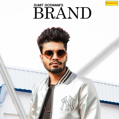 Brand Song|Sumit Goswami|Brand| Listen to new songs and mp3 song ...