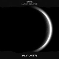Lunar Eclipse Song Download: Play & Listen Lunar Eclipse all MP3 Song by Ëwing @Gaana
