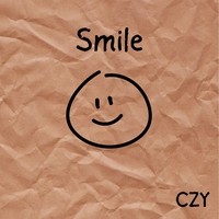 Smile Song Download: Play & Listen Smile all MP3 Song by czy @Gaana