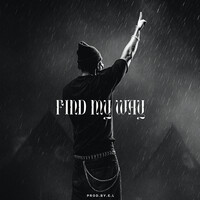 Find My Way Song Download: Play & Listen Find My Way all MP3 Song by E.L @Gaana