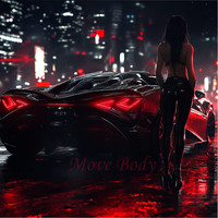 Move Body Song Download: Play & Listen Move Body all MP3 Song by ...