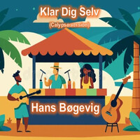 Klar Dig Selv (Calypso Version) Song Download: Play & Listen Klar Dig ...