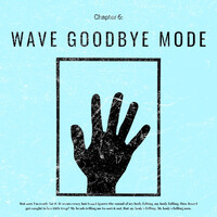 Wave Goodbye Mode Song Download: Play & Listen Wave Goodbye Mode all ...
