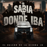 Yo Sabia Pa Donde Iba Song Download: Play & Listen Yo Sabia Pa Donde ...
