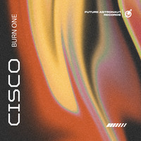 Burn One Song Download: Play & Listen Burn One all MP3 Song by Cisco @Gaana