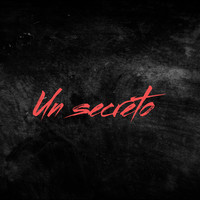 Un Secreto Song Download: Play & Listen Un Secreto Spanish MP3 Song by ...