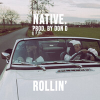 Rollin' Song Download: Play & Listen Rollin' all MP3 Song by Native. @Gaana