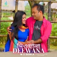 Deewana Song Download: Play & Listen Deewana all MP3 Song by M S Dowla @Gaana