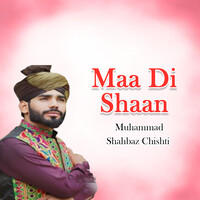 Maa Ki Shan Song Download: Play & Listen Maa Ki Shan Urdu MP3 Song by ...