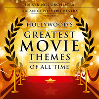 Hollywood's Greatest Movie Themes of All Time Songs Download: Play ...