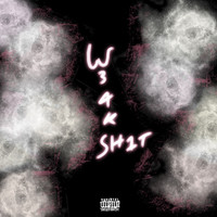 Weak Shit! Song Download: Play & Listen Weak Shit! German MP3 Song by ...