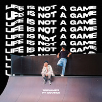 Life Is Not a Game Song Download: Play & Listen Life Is Not a Game all ...