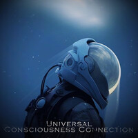 Universal Consciousness Connection Song Download: Play & Listen ...