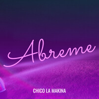 Abreme Song Download: Play & Listen Abreme Spanish MP3 Song by Chico La ...
