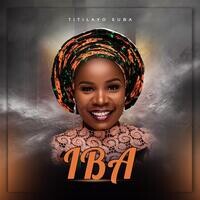 Iba Song Download: Play & Listen Iba Yoruba MP3 Song by Titilayo Euba @Gaana