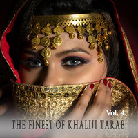 The Finest Khaliji Tarab,Vol. 4 Songs Download: Play & Listen The ...