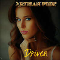 Driven Song Download: Play & Listen Driven all MP3 Song by Artisan Pier @Gaana