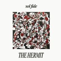 The Hermit Songs Download: Play & Listen The Hermit all MP3 Song by Sol ...