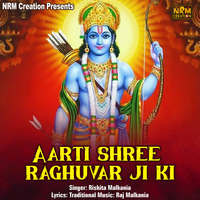 Aarti Shree Raghuvar Ji Ki Song Download: Play & Listen Aarti Shree ...