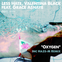 Oxygen Songs Download: Play & Listen Oxygen all MP3 Song by Less Hate ...