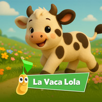 La Vaca Lola Song Download: Play & Listen La Vaca Lola Spanish MP3 Song ...
