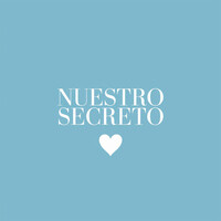 Nuestro secreto Song Download: Play & Listen Nuestro secreto Spanish ...