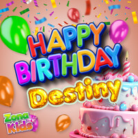 Happy Birthday Destiny Song Download: Play & Listen Happy Birthday ...