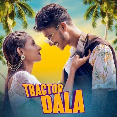 Tractor Dala feat. Dandom Star & Bharti Purty Song|Uditya Narayan ...