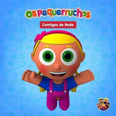 A Canoa Virou MP3 Song Download by Os Pequerruchos (Cantigas de Roda ...