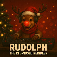 Rudolph the Red-Nosed Reindeer (Remix) Song Download: Play & Listen ...