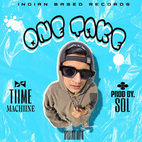One Take Song Download: Play & Listen One Take all MP3 Song by TIIME ...
