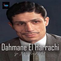 Ya Lhedjla Ainik Mlah Song Download: Play & Listen Ya Lhedjla Ainik ...