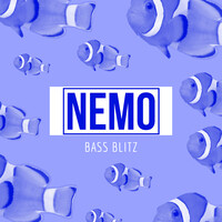 Nemo Song Download: Play & Listen Nemo all MP3 Song by Bass Blitz @Gaana