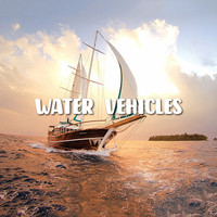 Water Vehicles Songs Download: Play & Listen Water Vehicles all MP3 ...