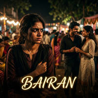 Bairan MP3 Song Download: Play & Download New Bairan MP3 Song online @Gaana