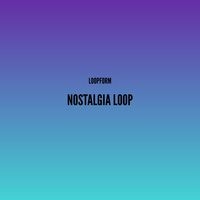 Nostalgia Loop Song Download: Play & Listen Nostalgia Loop Instrumental ...