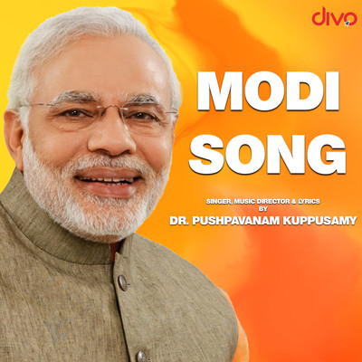 Modi Song Song|Pushpavanam K Kuppusamy|Modi Song| Listen to new songs ...