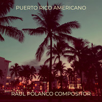 Puerto Rico Americano Song Download: Play & Listen Puerto Rico ...